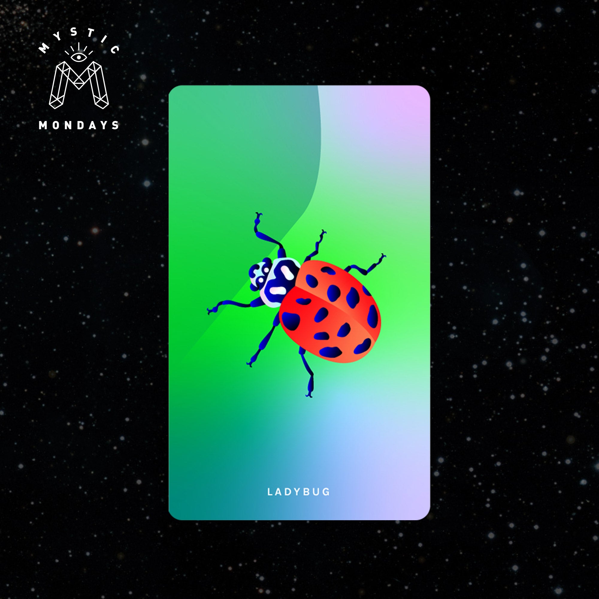 Ladybug - Cosmic Creatures Card Meaning